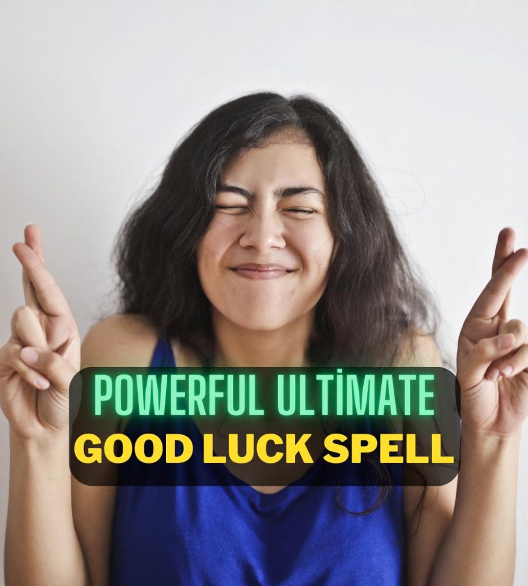 GOOD LUCK RITUAL Luck and Fortune Spell Good Luck Spell Same Day ...
