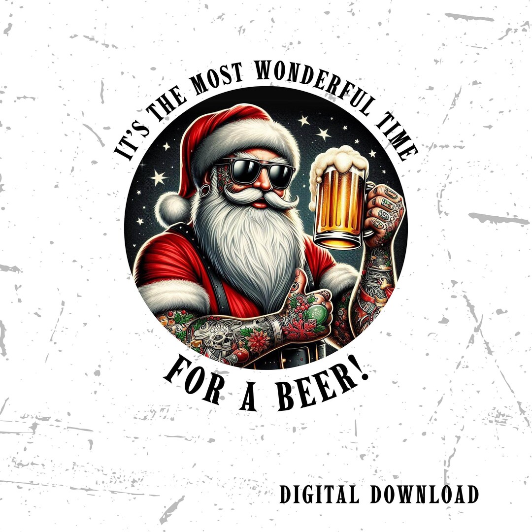 Santa With Beer, Christmas Png, Santa Png, It’s the Most Wonderful Time ...