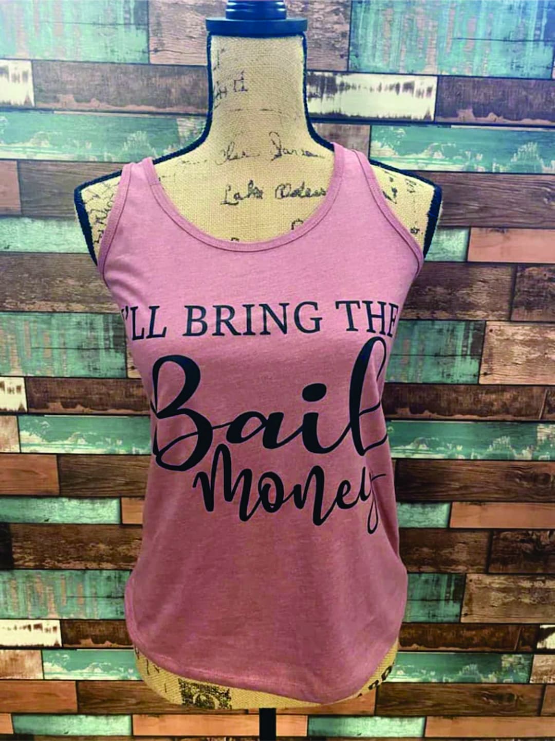I'll Bring the Bail Money Tank Top, Bachelorette Tanks, I'll Bring the ...