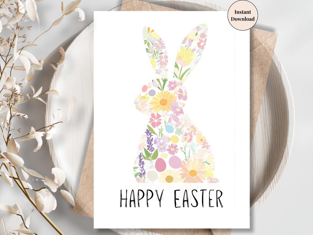 Floral Easter Bunny Printable Card – Happy Easter Spring Greeting With ...