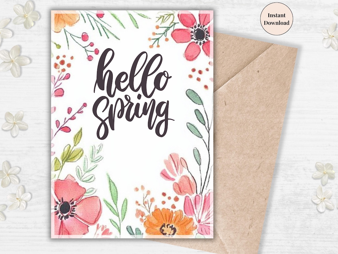 Printable Spring Card - Floral Hello Spring Greeting - Watercolor ...