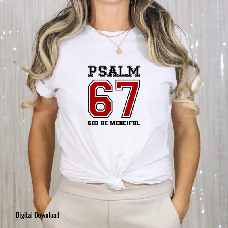 Psalm 67 SVG, God Bless You SVG PNG, Psalm 67 Christian 6 7 Svg Png ...