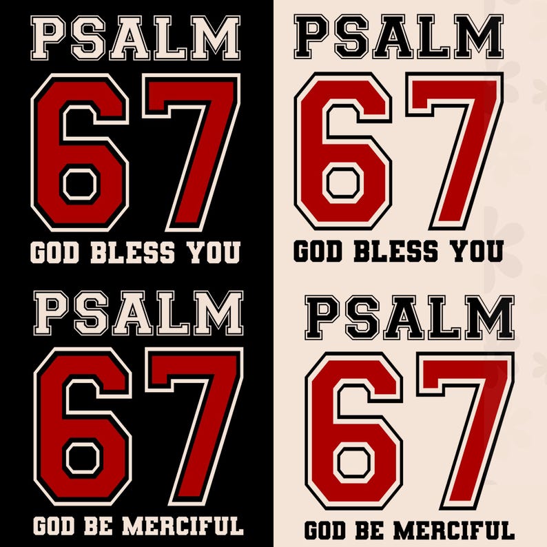 Psalm 67 SVG, God Bless You SVG PNG, Psalm 67 Christian 6 7 Svg Png ...
