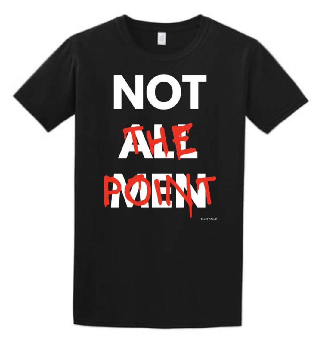 PREORDER Not All Men T-shirt 2 Options - Etsy