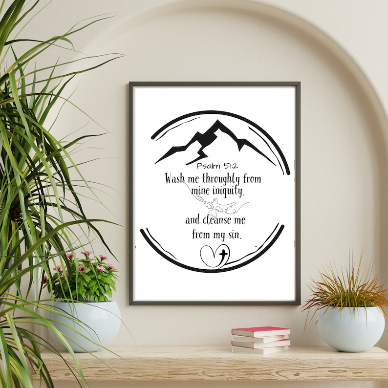 Printable Psalm 51:2 Christian Wall Art Poster // Wash Me Throughly ...