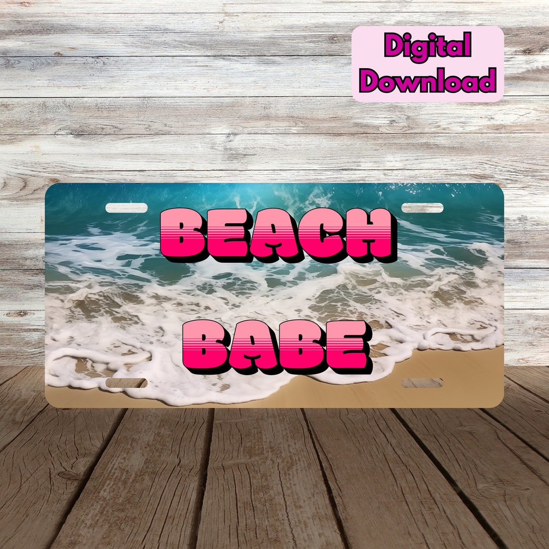 Beach Babe License Plate PNG, Beach License Plate Sublimation Design ...