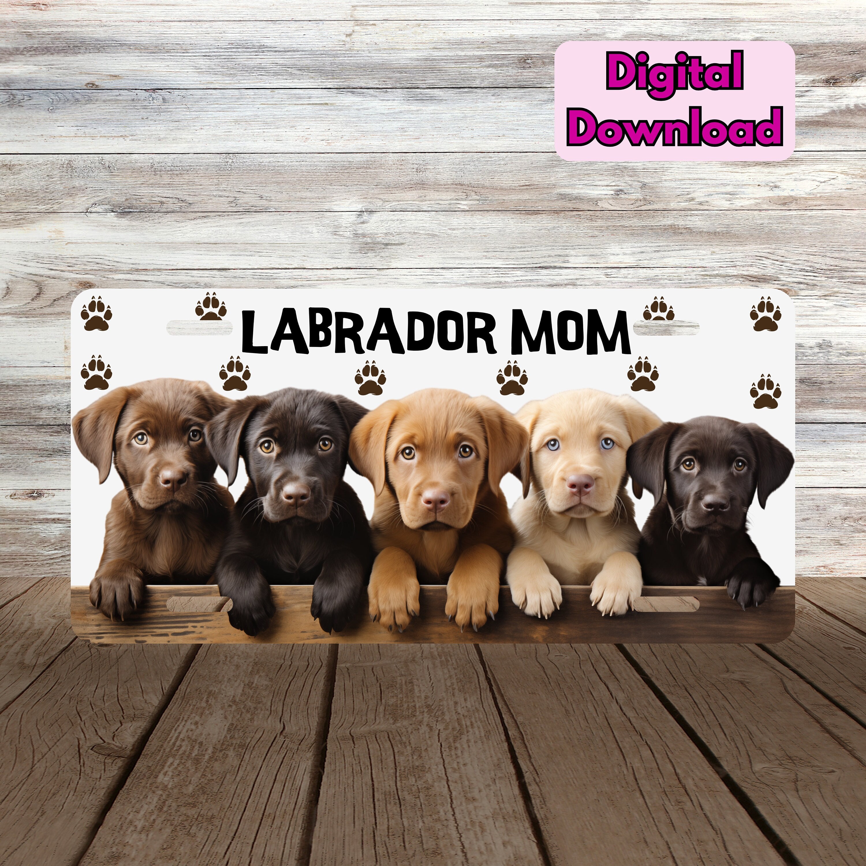 Labrador Mom License Plate PNG, Labrador License Plate Sublimation ...