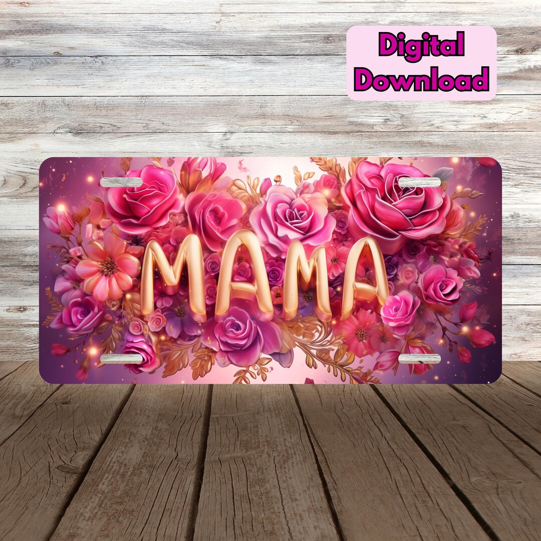 Mama License Plate PNG, Mama Floral License Plate Sublimation Design ...