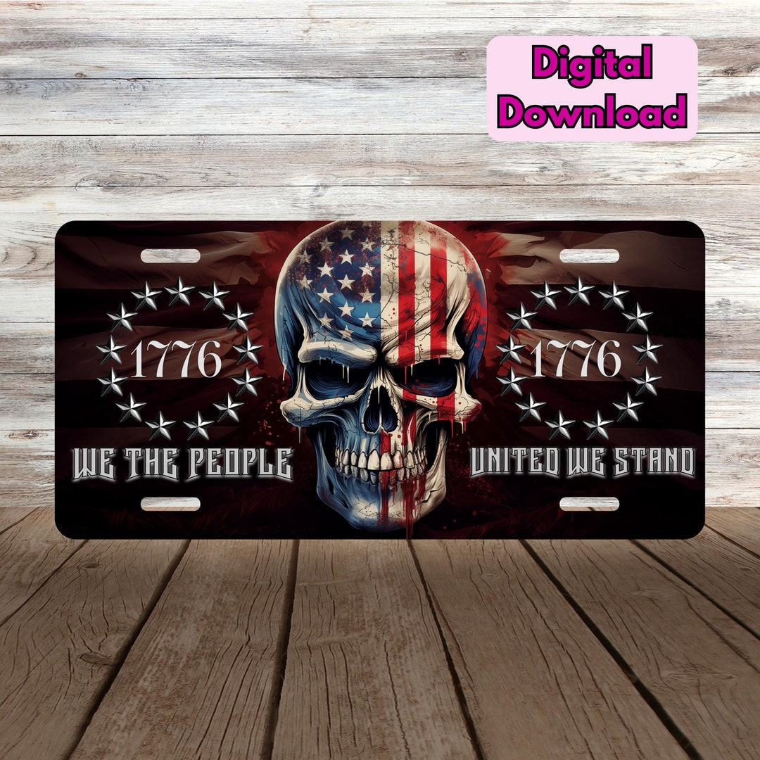 We the People License Plate PNG, American Flag Skull License Plate ...