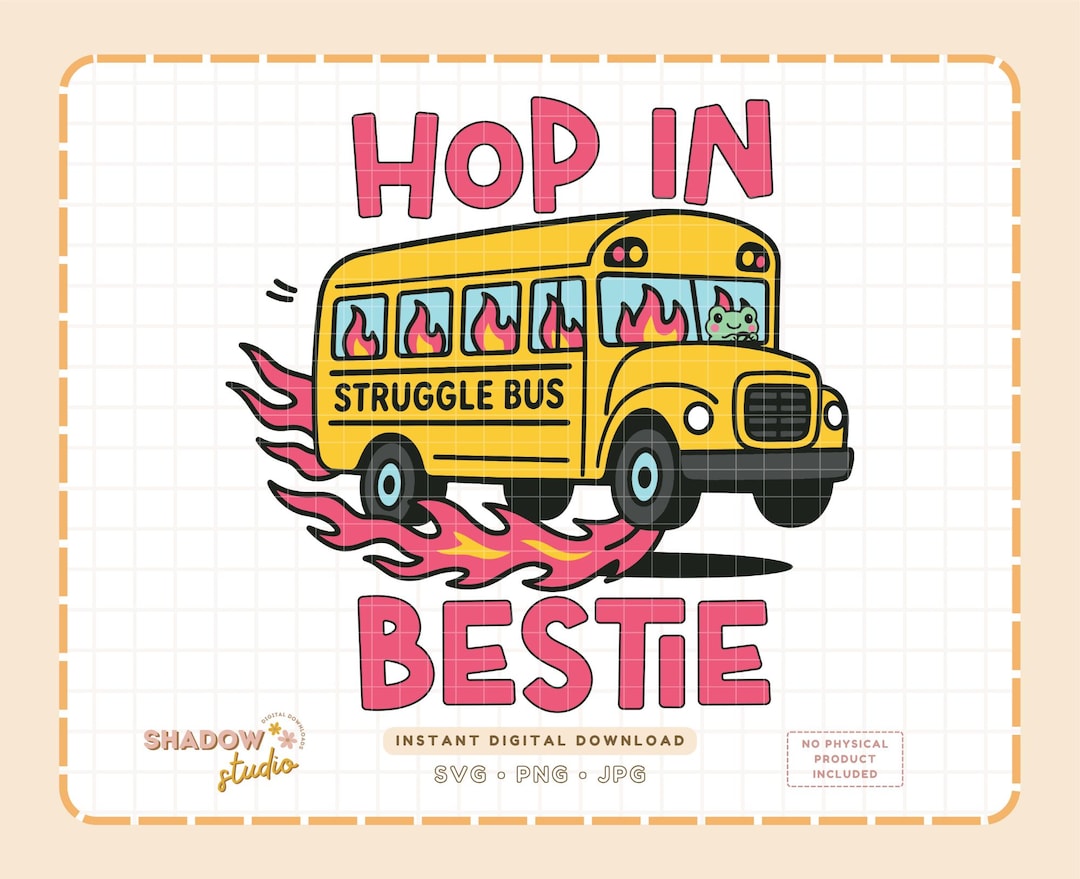 Hop in Bestie Struggle Bus Png Svg | Trendy Frog Png | Cute Mental Health Png | Funny Anxiety ...