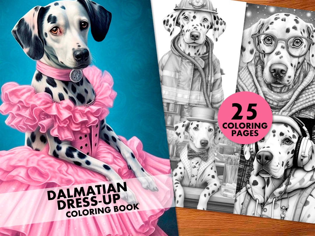 Dalmatian Dress-up 25 Coloring Pages, for Adults and Kids, Instant ...