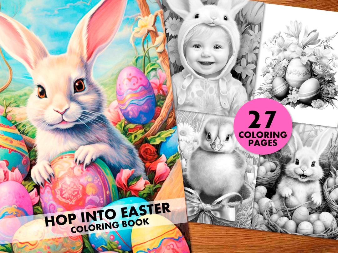 Easter Coloring Book: Bunnies, Chicks, Eggs - 27 Grayscale Pages ...