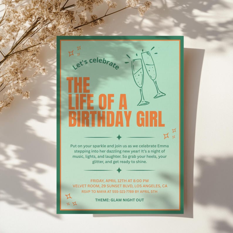 The Birthday of a Showgirl, Birthday Party Invitation Template, Life of ...
