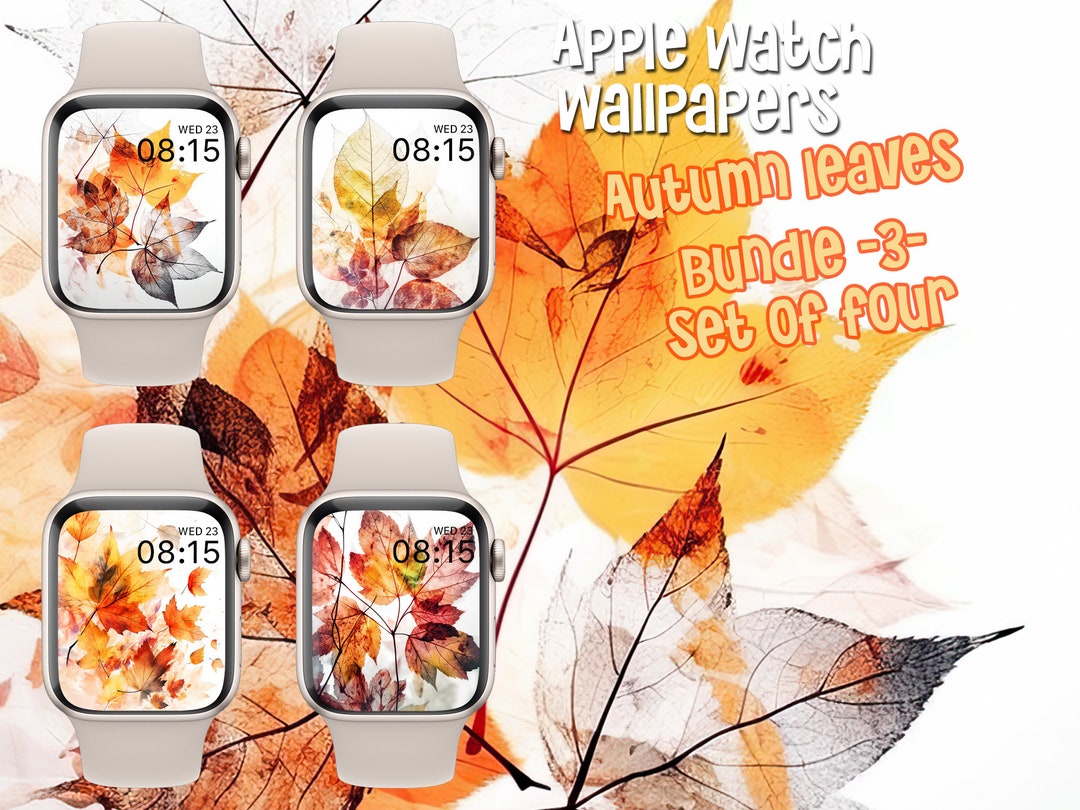 Apple Watch Wallpaper Autumn Leaves Bundle 3, Fall Color, Fall Watch ...