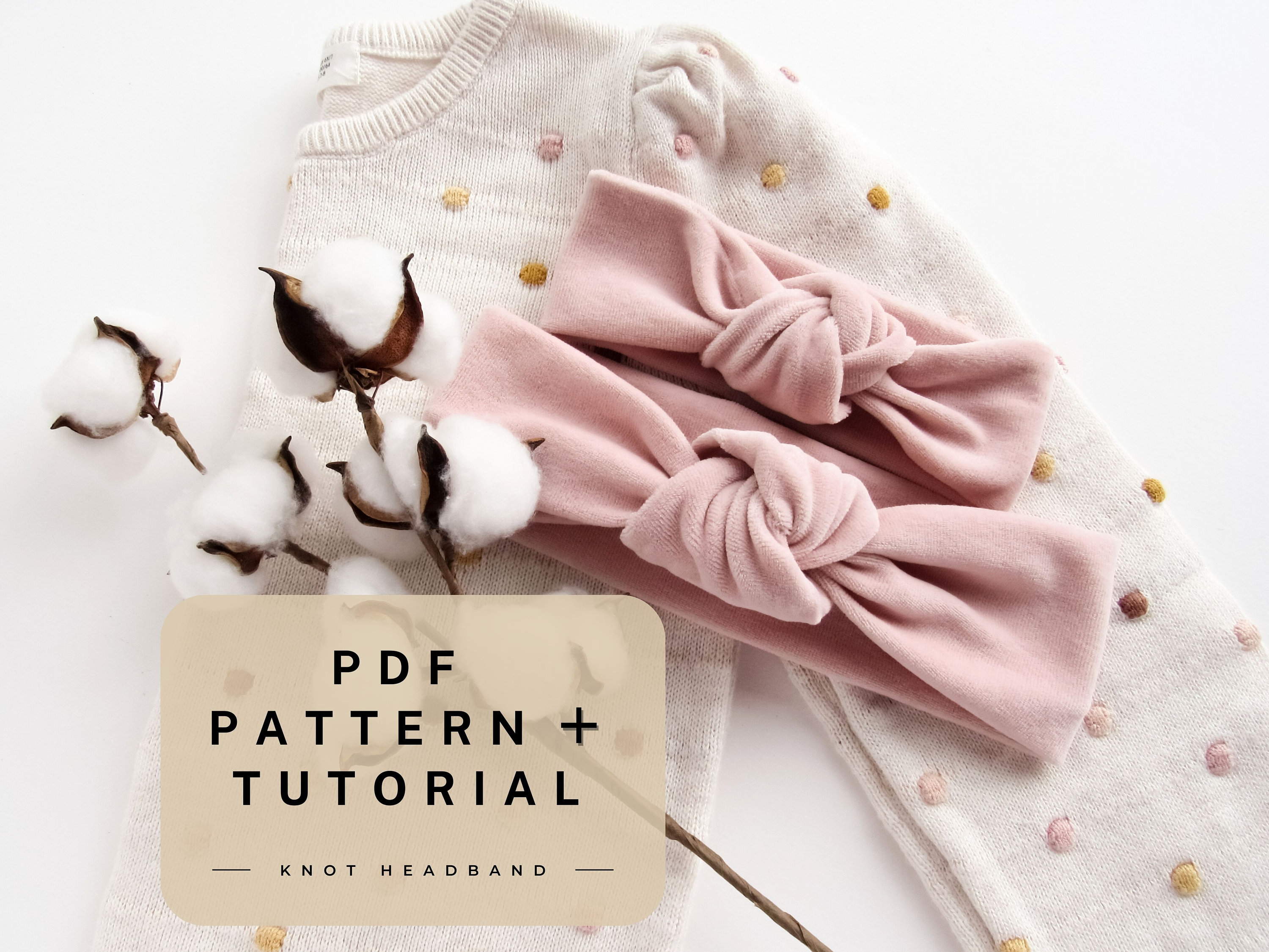 Knot Headband Pattern Pdf , Do It Yourself Headband , Baby Sewing ...