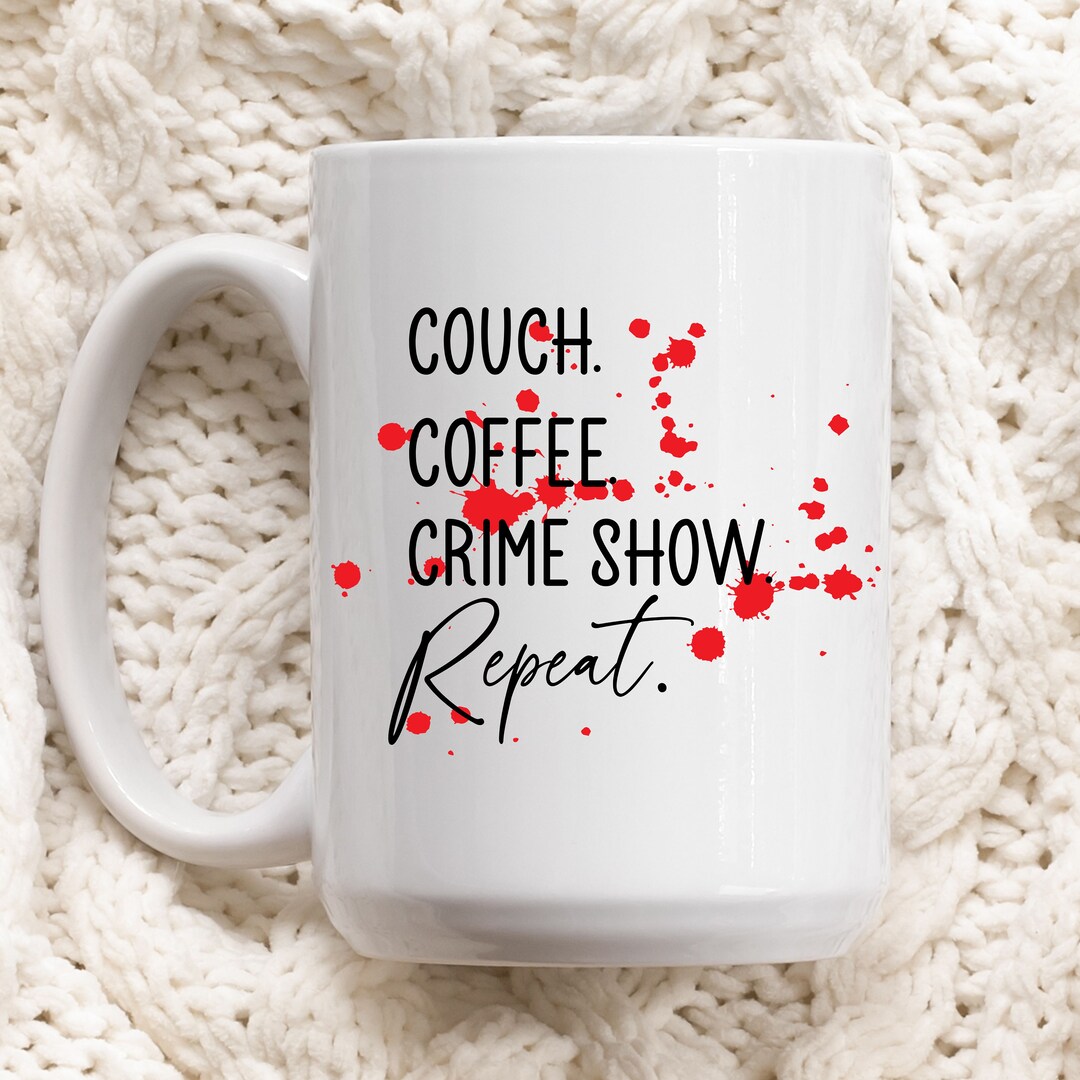 Crime Show Truecrime True Crime Gift True Crime Mug - Etsy