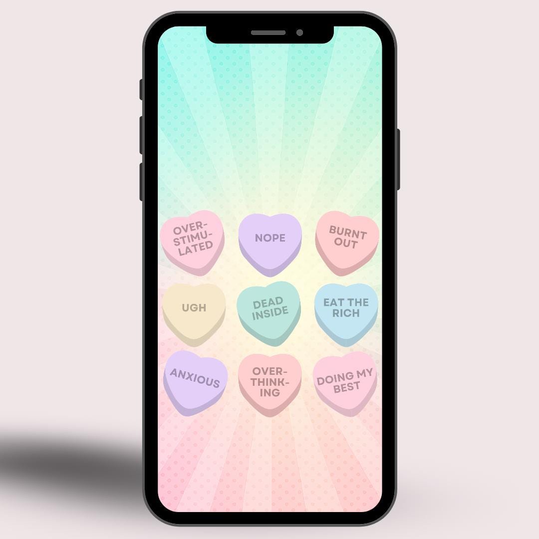 Anti Valentine Conversation Hearts Phone Wallpaper | Mental Health ...
