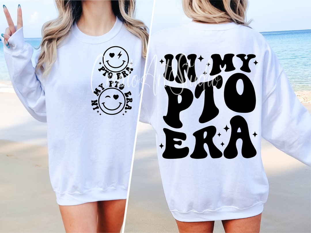 In My PTO Era SVG, in My Pto Era Png, Parent Teacher Organization Era ...