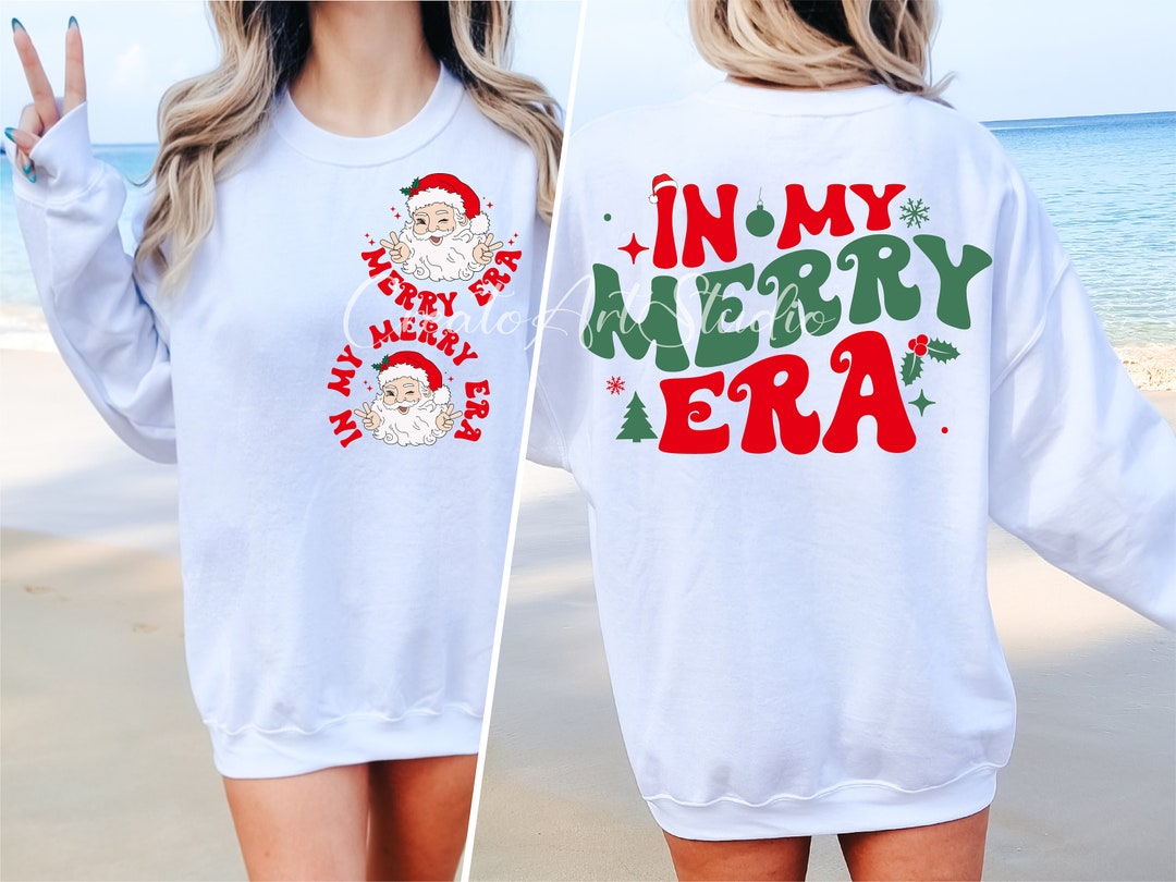 In My Merry Era SVG PNG JPG, Merry Era Png, in My Merry, Funny Christmas Svg, Holiday Shirt for ...