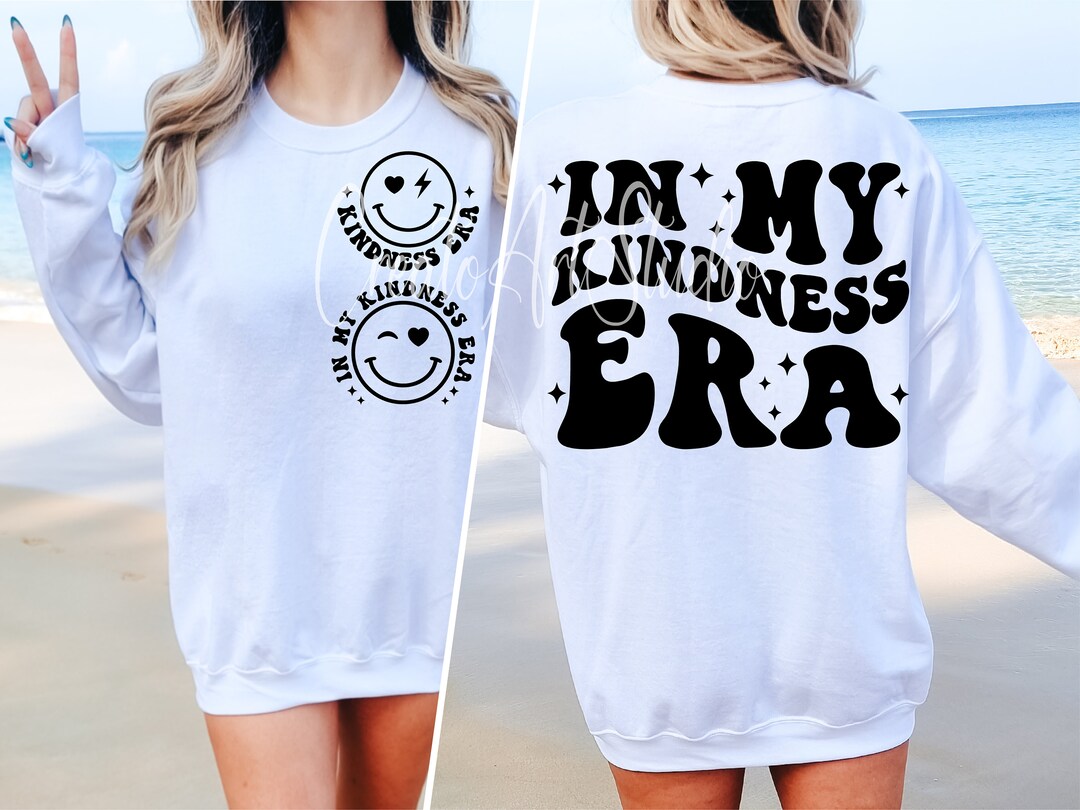 In My Kindness Era Svg Png, in My Kindness Era Svg, Kindness Era ...