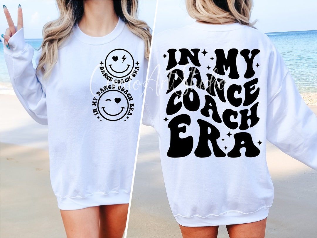 In My Dance Coach Era, Dance Coach Svg, Dance PNG, in My Dance Teacher ...