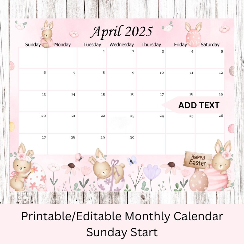 EDITABLE April 2025 Calendar, Easter Day Cute Bunnies Planner, Kids ...