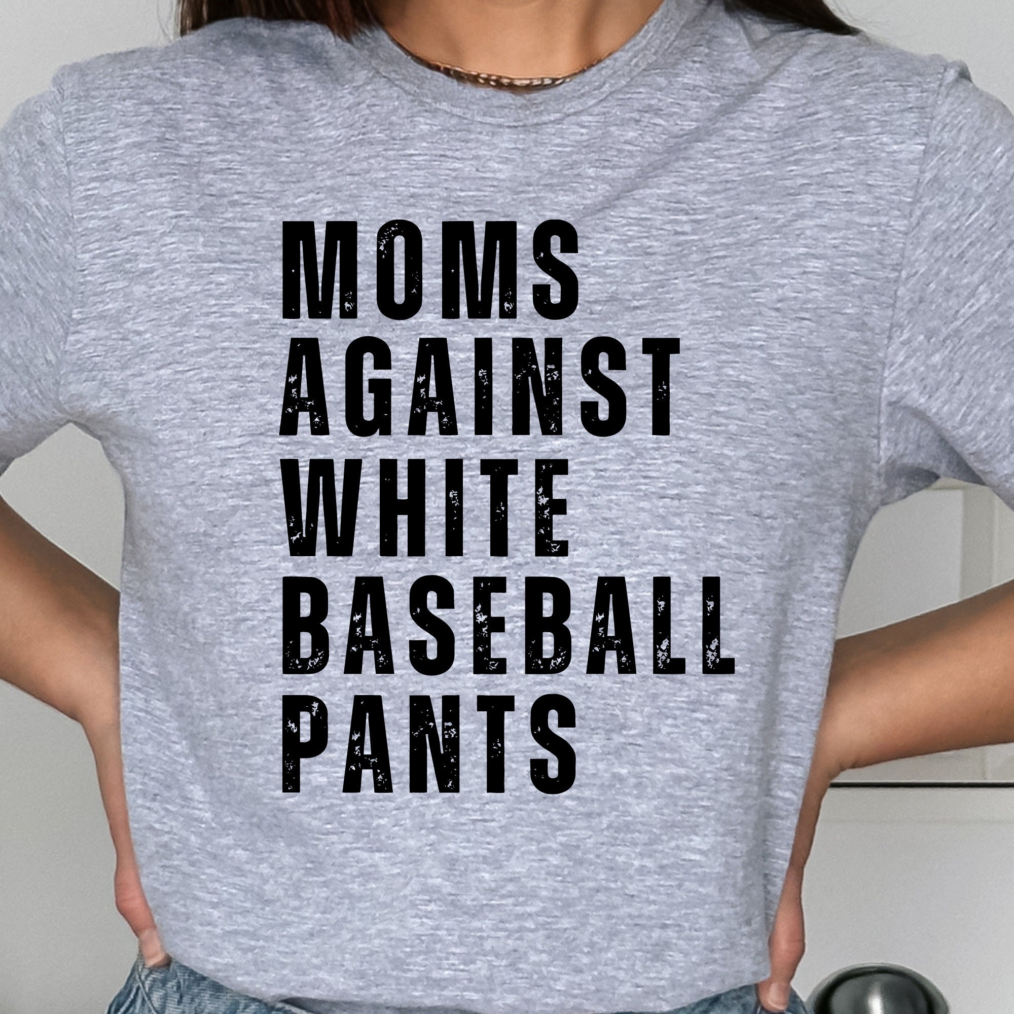 Baseball Moms T Shirt Moms Against White Baseball Pants Funny Sports ...