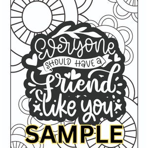 37 Printable Best Friend Quote Coloring Pages | Positive Activity ...