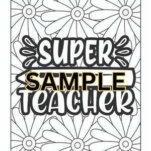 40 Printable Teacher Quotes Coloring Pages | Positive Activity Sheets ...