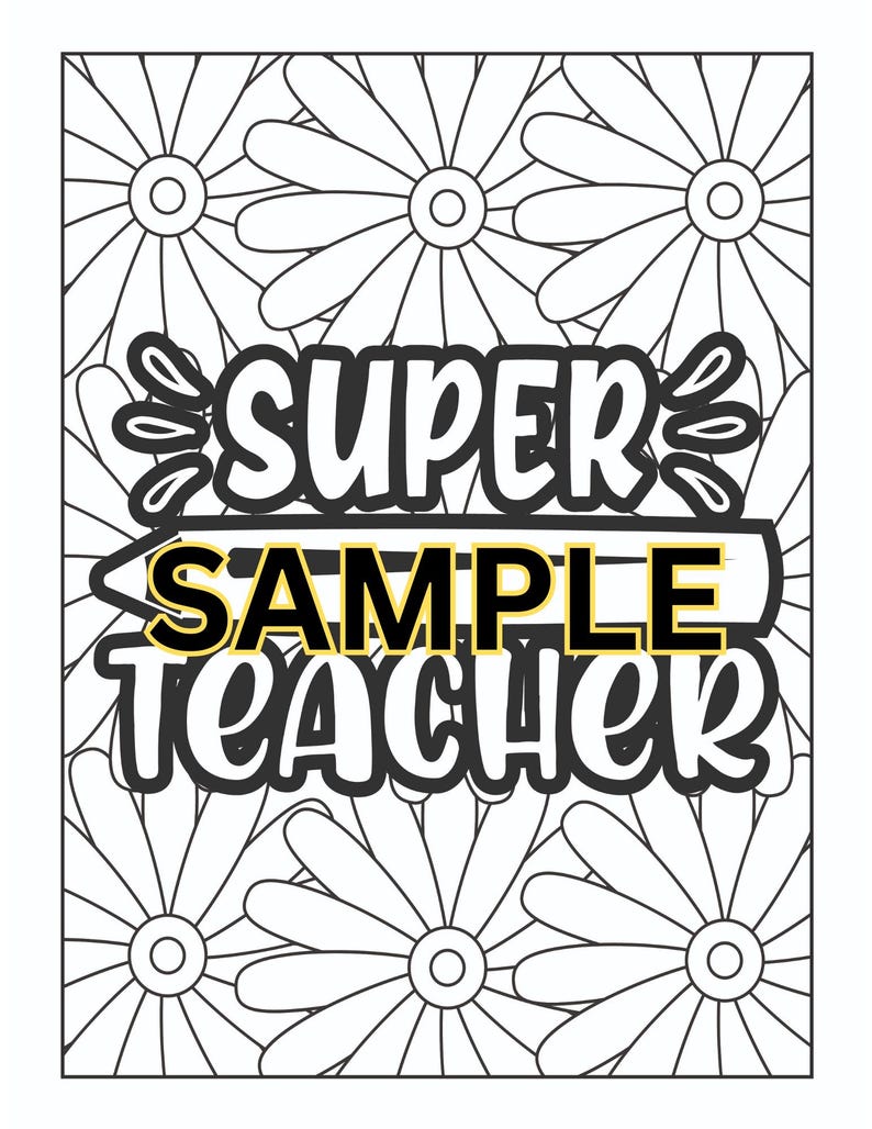 40 Printable Teacher Quotes Coloring Pages | Positive Activity Sheets ...
