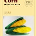 Felt Corn PDF Pattern PDF Sewing Pattern Tutorial Step by Step Play ...