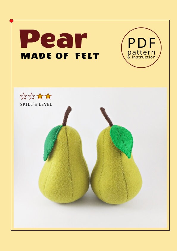 Felt Pear PDF Pattern PDF Sewing Pattern Tutorial Step by Step Play ...
