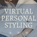 Virtual Personal Stylist & Personal Shopping Experience Expert Styling ...