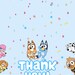 BLUEY THANK YOU Card Bluey Birthday Theme Party Thank You Card Bluey ...