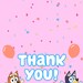 BLUEY THANK YOU Card Bluey Birthday Theme Party Thank You Card Bluey ...