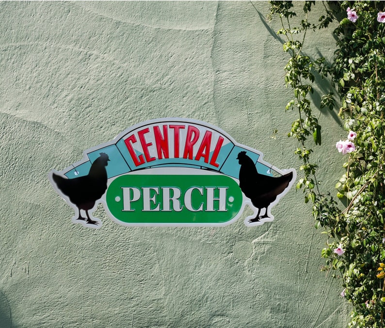 One of a Kind: Central Perch friends Themed Chicken Coop Sign. Light ...