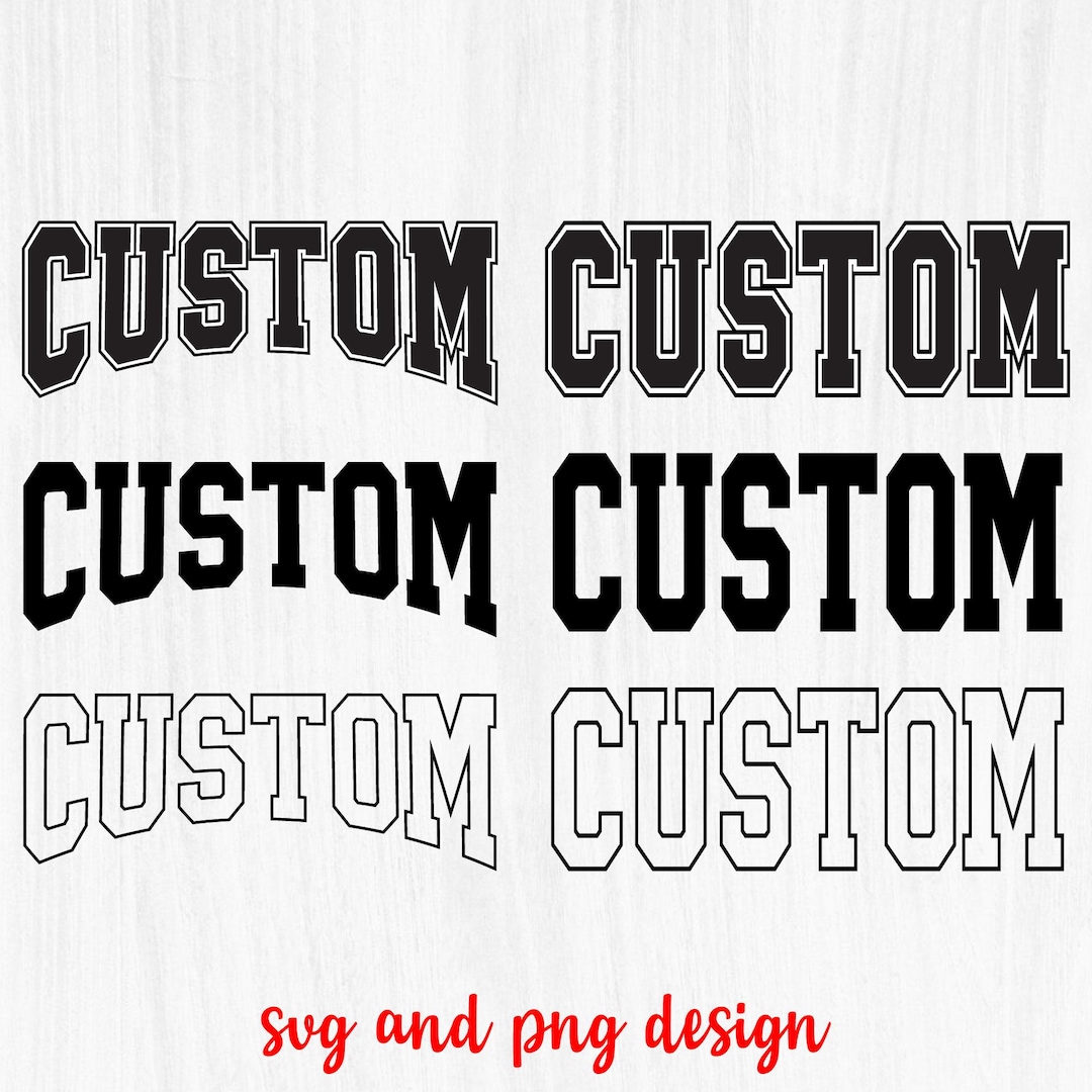 Custom Arched Varsity Font SVG, PNG (digital Download) - Etsy