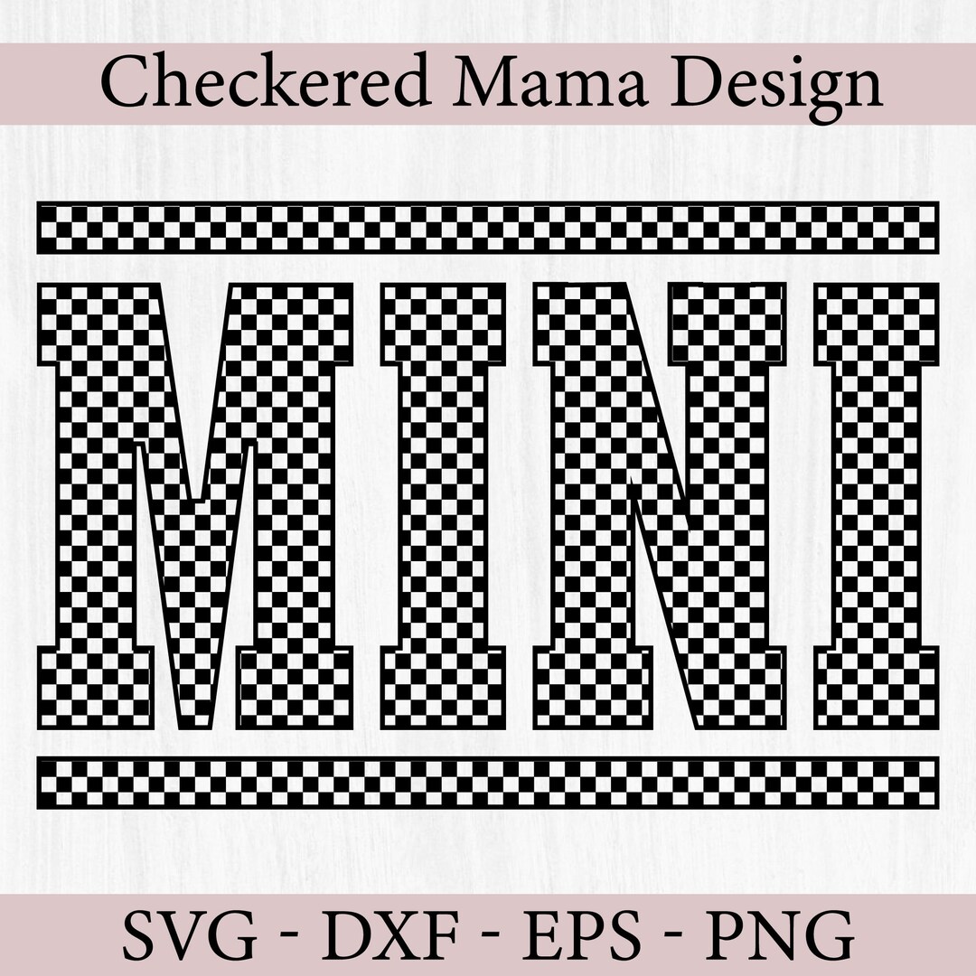Checkered Mini Png, Mama Png Designs, Mama Svg, Mama Svg File, Mama Png ...