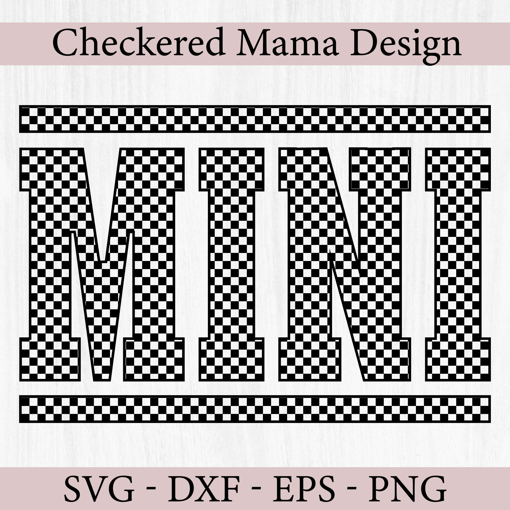 Checkered Mini Png Mama Png Designs Mama Svg Mama Svg File - Etsy