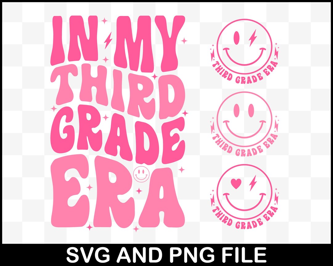In My 3rd Grade Era Png, Teacher Era Png, Best Teacher, 3rd Grade Era ...
