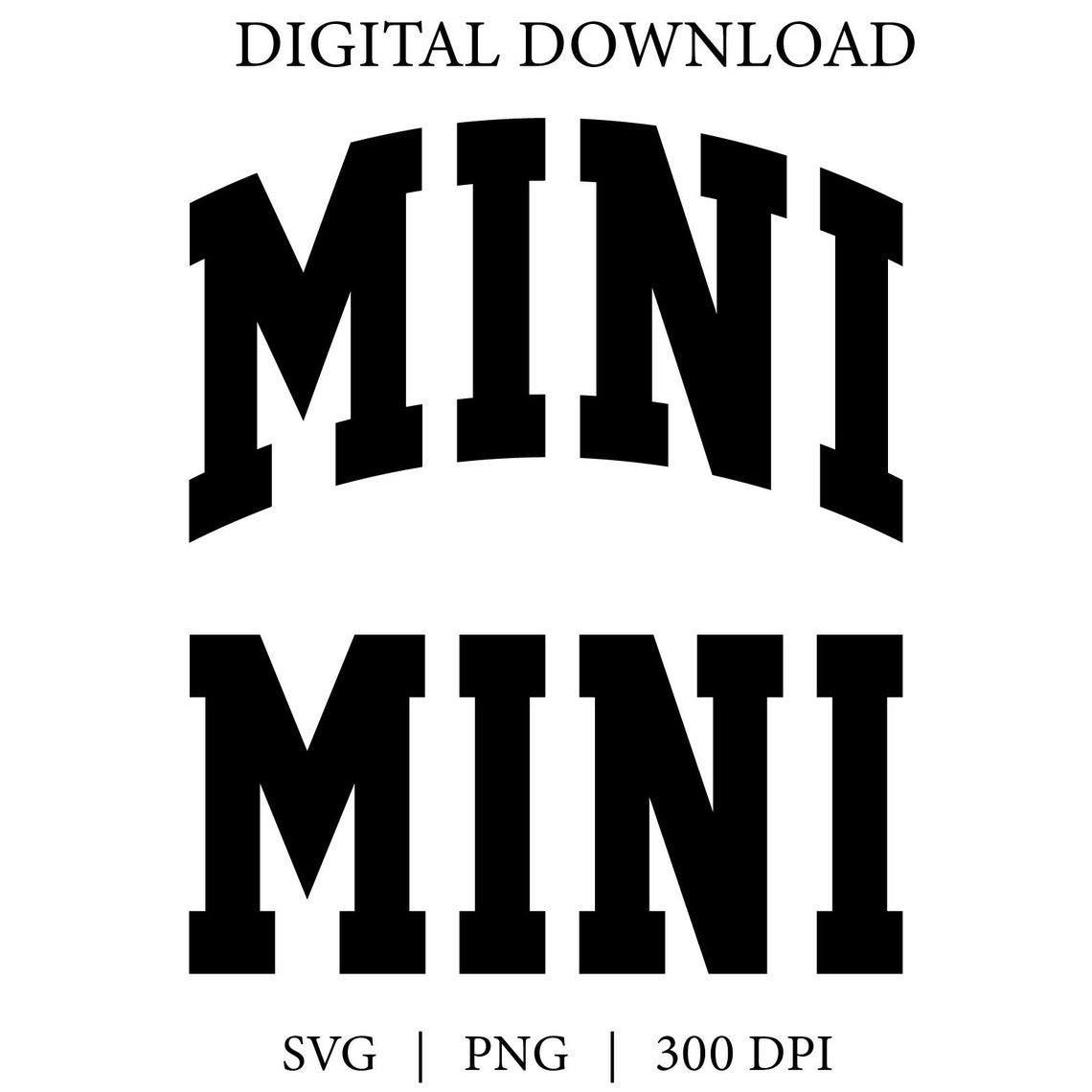 Mama and Mini Varsity Arched Bundle Svg, Png, Mama Svg, Mini Svg, Mama ...