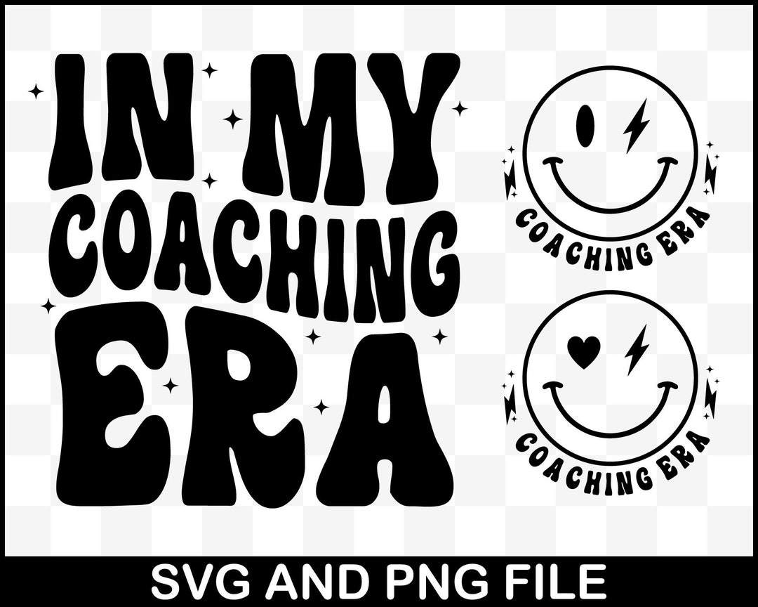 In My Coaching Era Svg Png, Coaching Era Svg, Coaching Era Png, in My ...