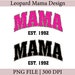 Mama Est Png Mama Varsity Png Mama Varsity Arched Png Mama Varsity ...