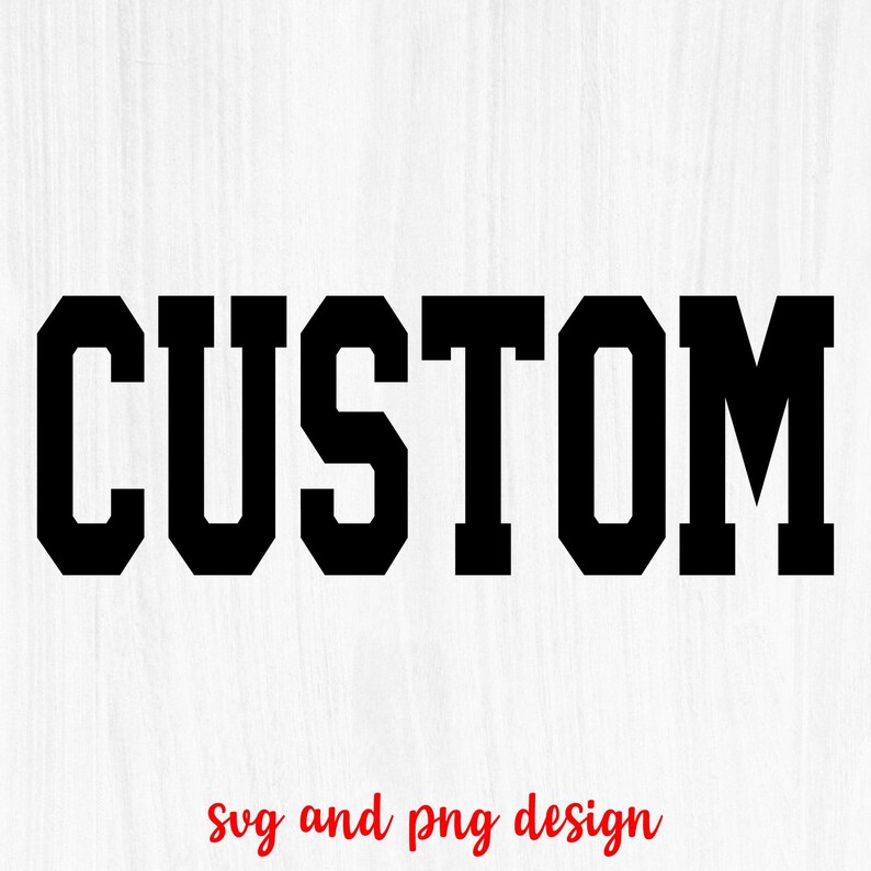 Custom Arched Varsity Font SVG, PNG (digital Download) - Etsy