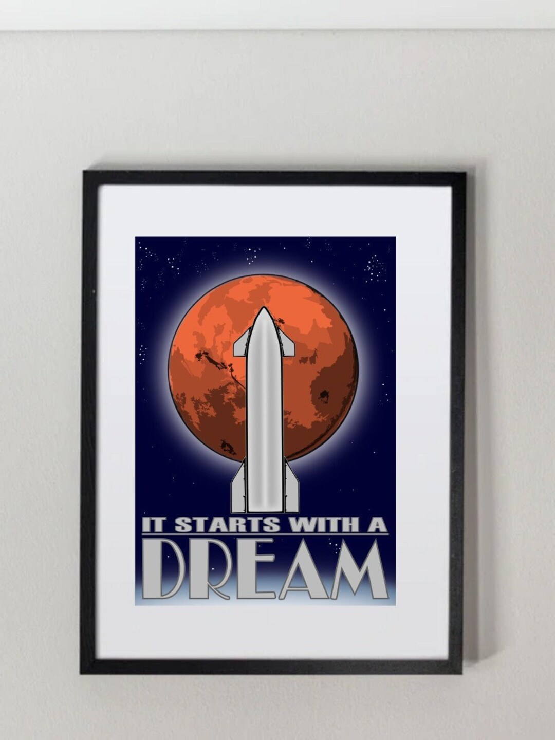 Dream of Space Motivation Starship Poster Motivational - Etsy