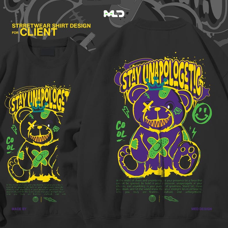 Urban Graffiti Teddy Bear PNG, Stay Unapologetic Design (digital ...