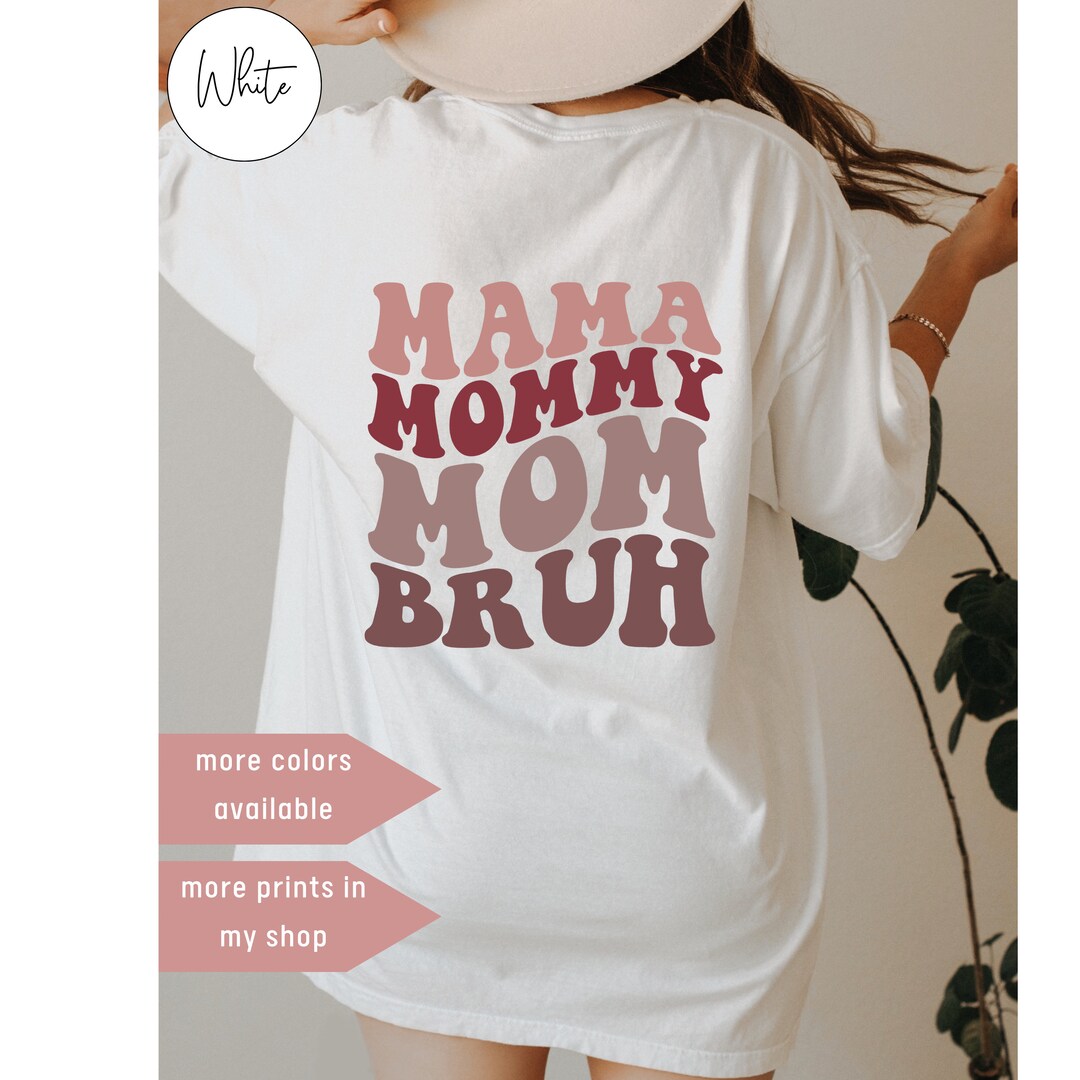 Momlife Shirt Mothersday Gift New Mom Tshirt Mama Mommy Mom Bruh Tee ...