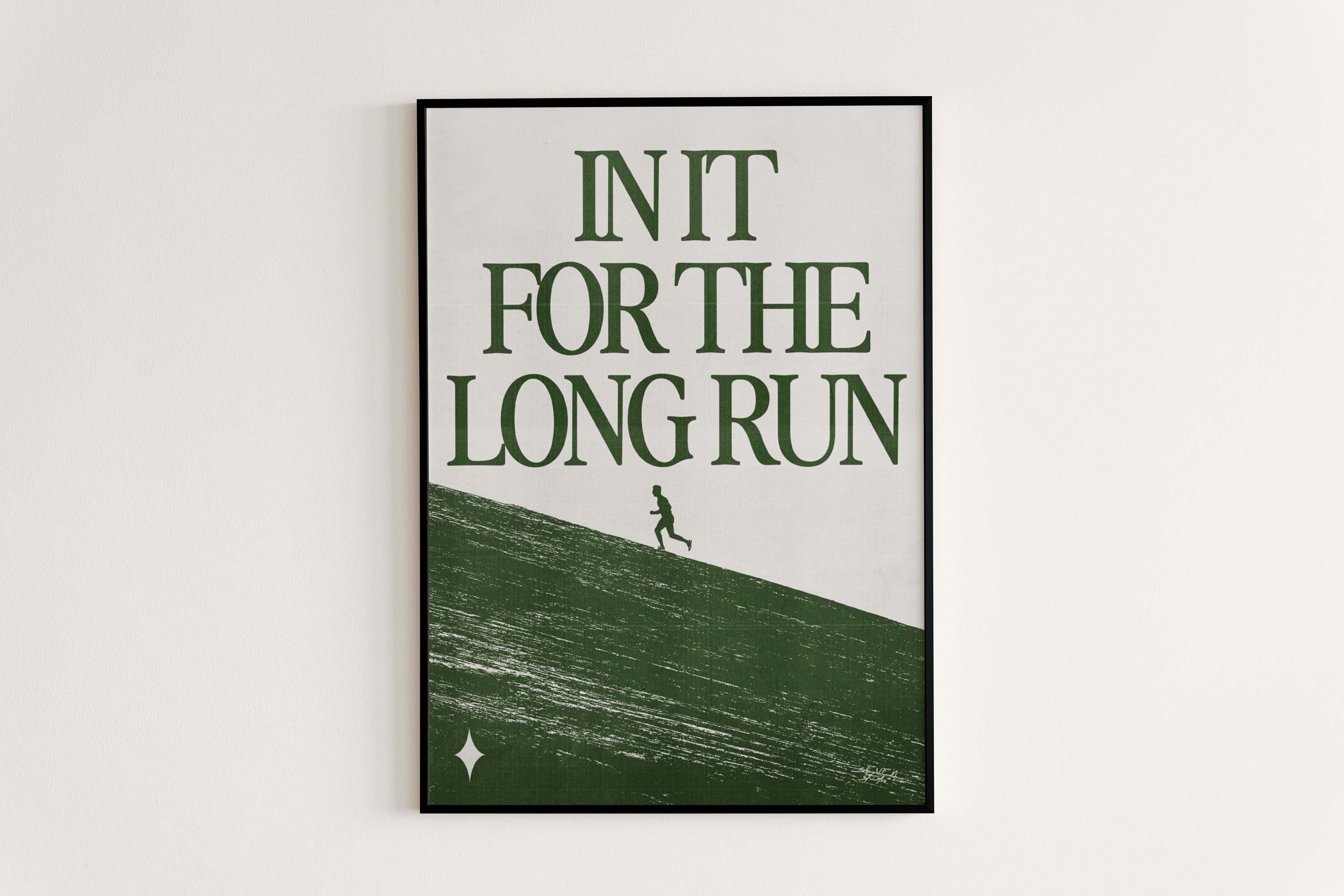 Modern Minimal "in It for the Long Run" Poster - Inspirational Wall Art ...