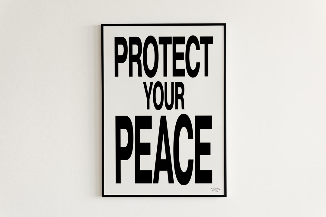 Modern Minimal Quote Poster - Protect Your Peace - Inspirational Wall ...
