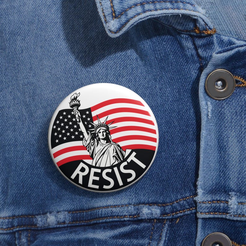 Statue of Liberty Pin RESIST Pin Political Button Protest Pin Button ...